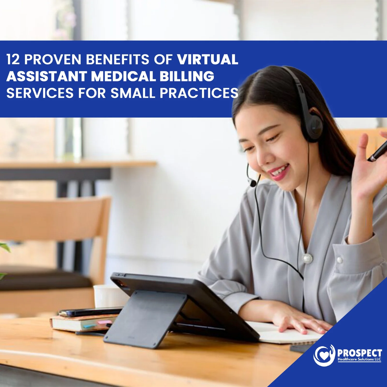 12 Proven Benefits of Virtual Assistant Medical Billing Services