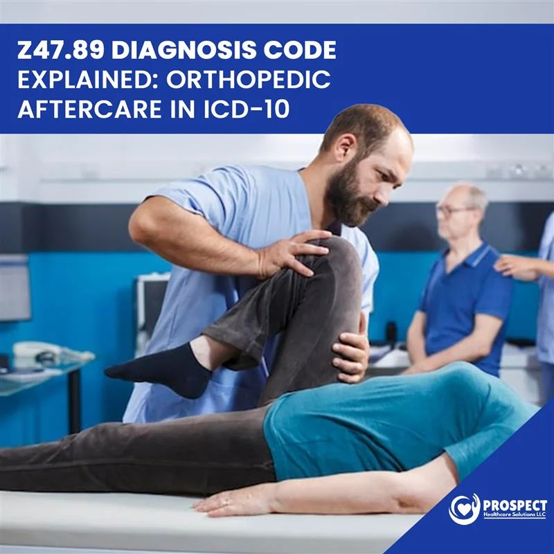 Ultimate Z47.89 ICD-10 Guide: Proven Tips 🦴